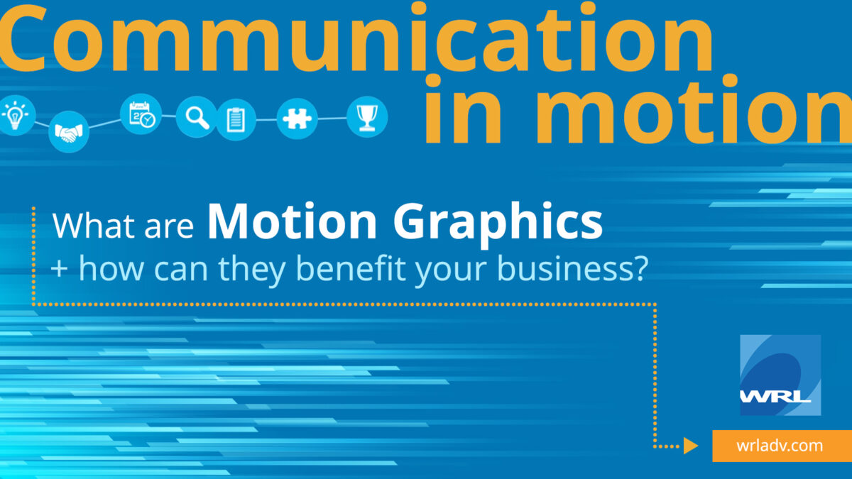 Communication in Motion - WRL Advertising